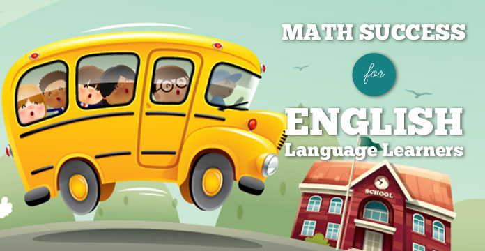 Breaking Barriers to Math Success for English Learners [Free Infographic]
